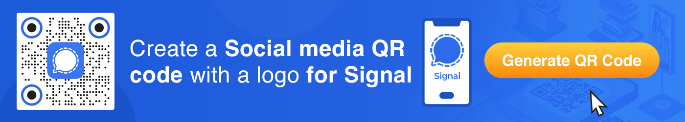 Social Media QR Code for Signal: Maximize Your Digital Network - QR TIGER